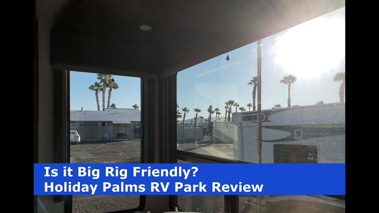 BIG RV Camping - Holiday Palms RV Park 👀 (#rvlife Full time Living ...