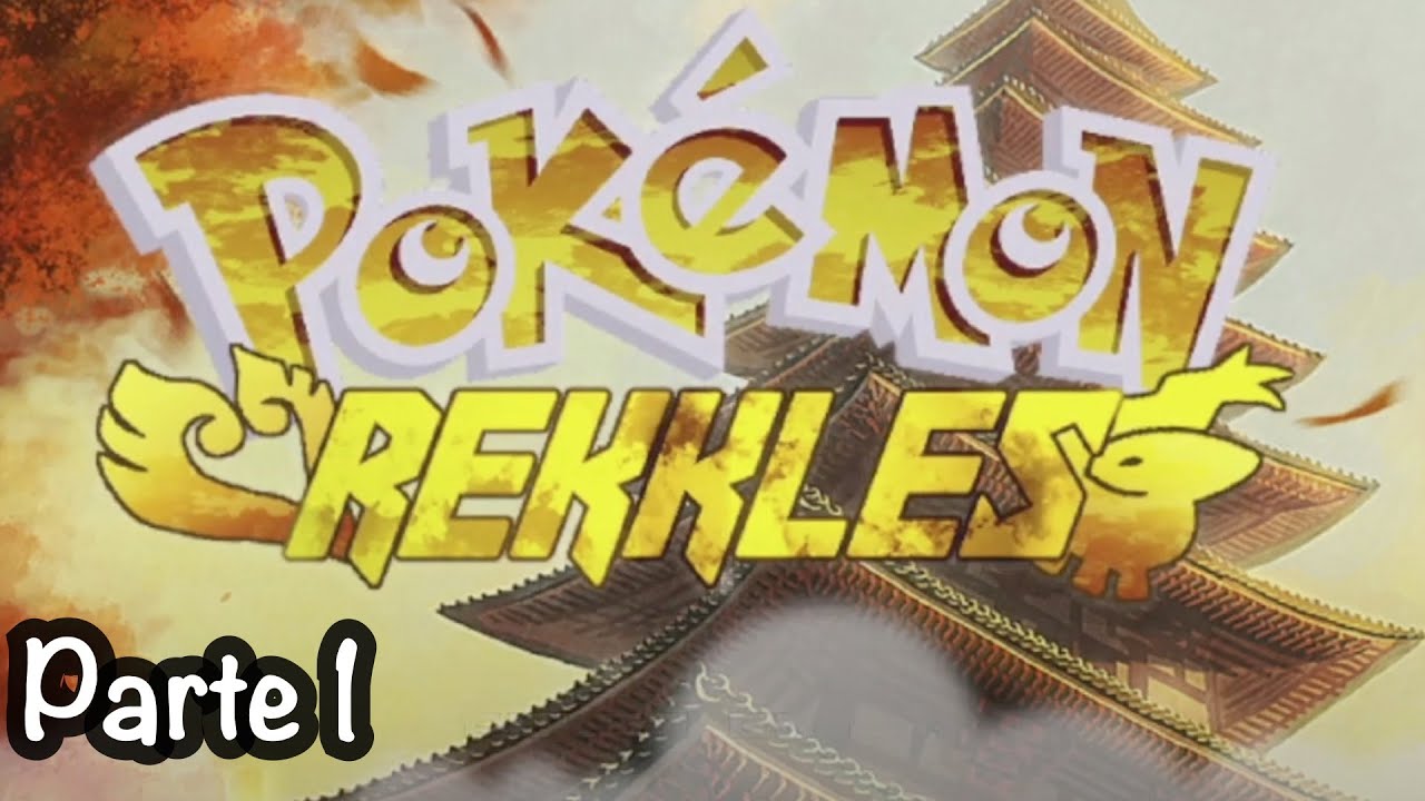 POKÉMON REKKLES - Parte 1 | P. Primavera, C.Cerezo, C.Malva, T ...