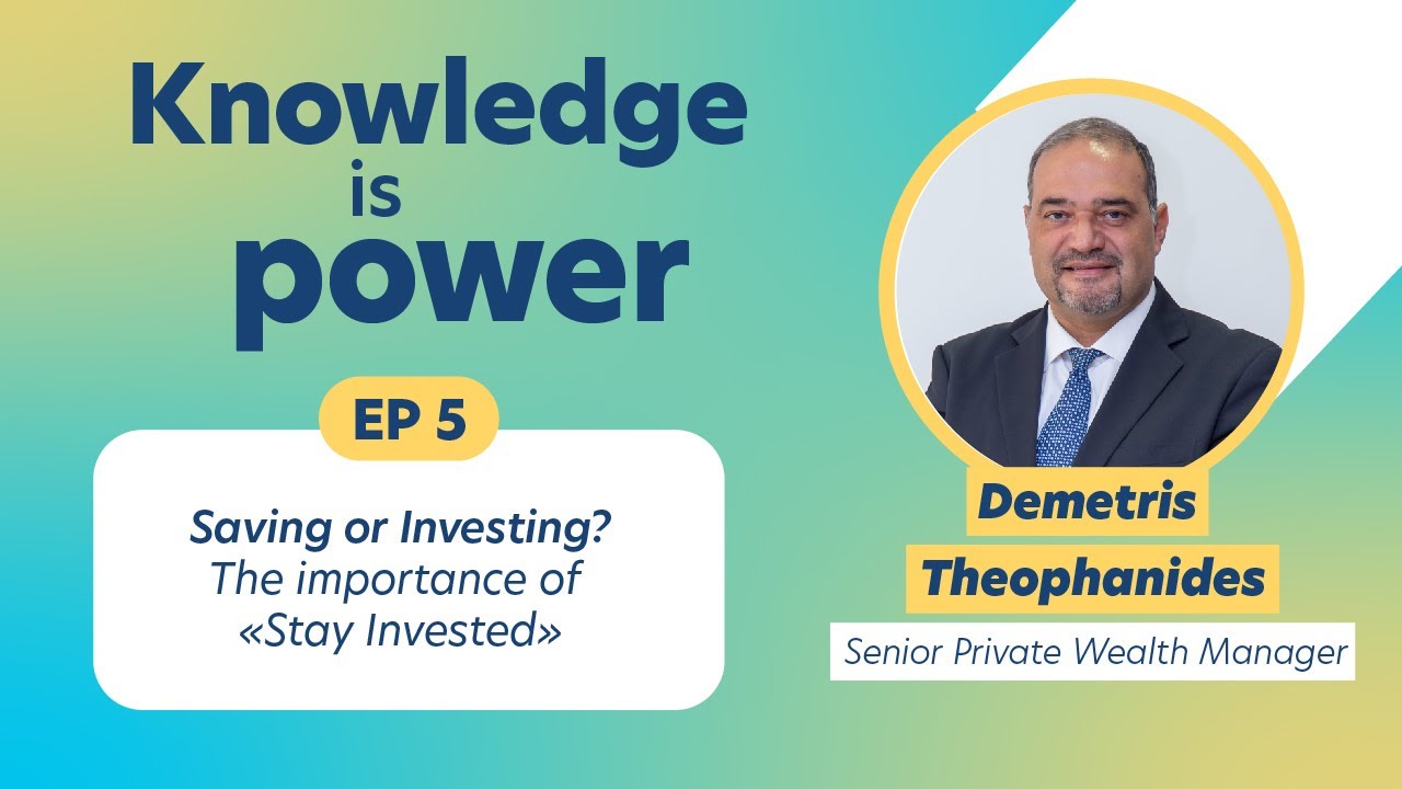 Saving or Investing? The importance of “Stay Invested” | KNOWLEDGE IS ...