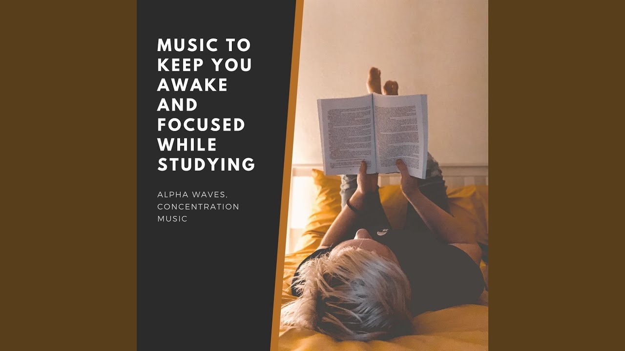 Music to Keep you Awake and Focused while Studying - YouTube