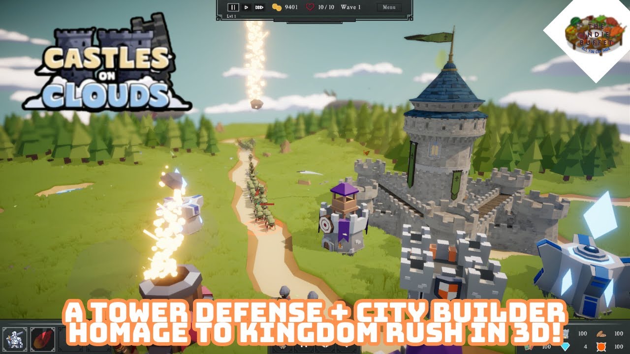 A Tower Defense + CIty Builder Homage To Kingdom Rush In 3D! | Castles On Clouds! - YouTube
