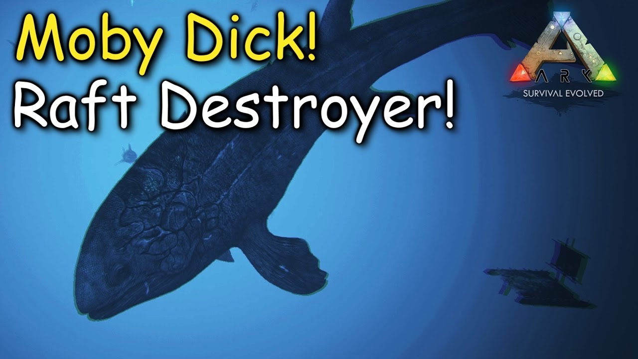 Moby Dick of Ark Raft Destroyer (Leedsichthys) - YouTube