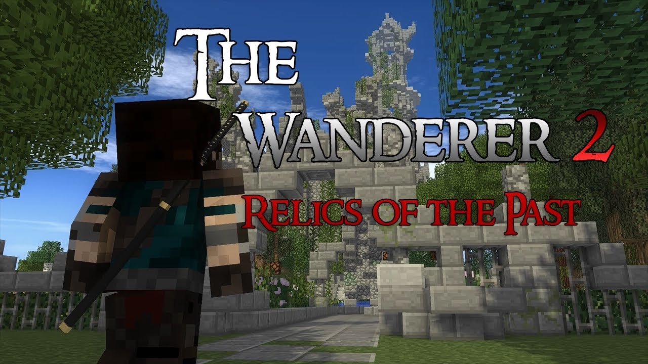 The Wanderer Part 2 "Relics of the Past" [Minecraft Animation] - YouTube