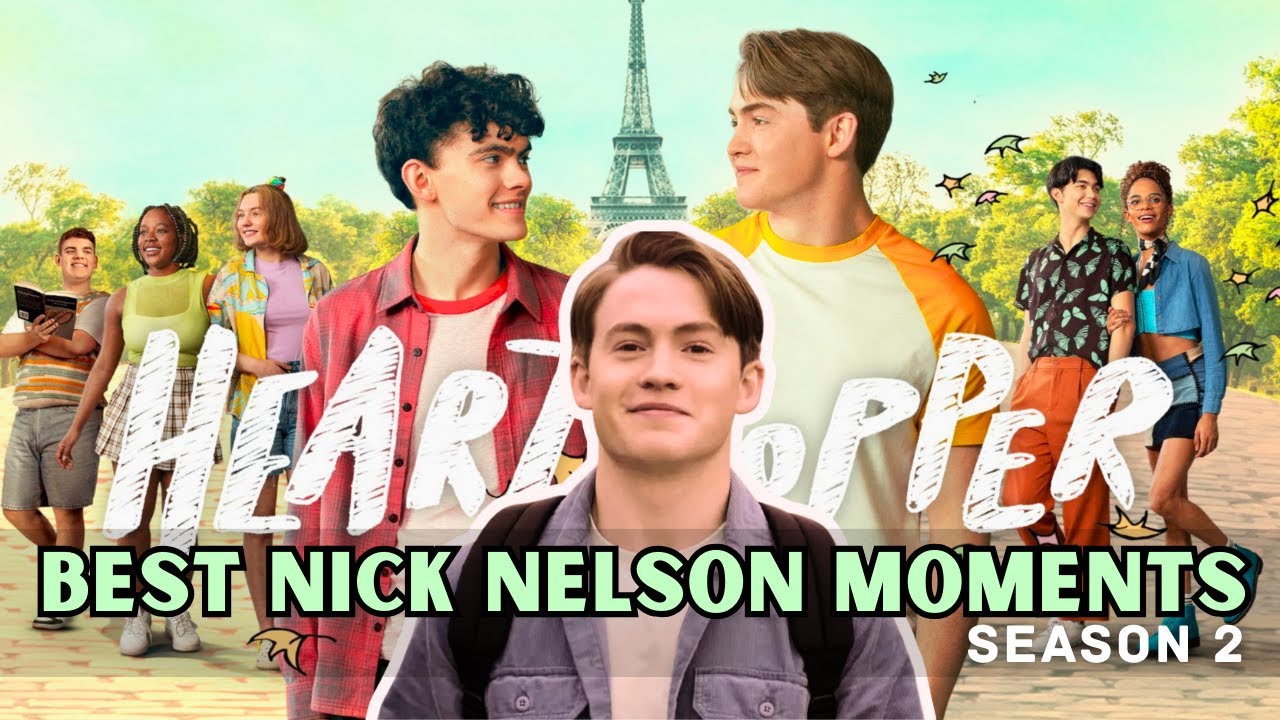 Top 5 Best Nick Nelson Moments (Heartstopper season 2) - YouTube