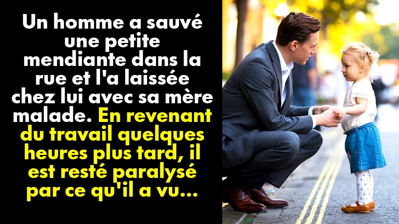 Un homme a sauvé une petite mendiante dans la rue et l'a laissée chez ...