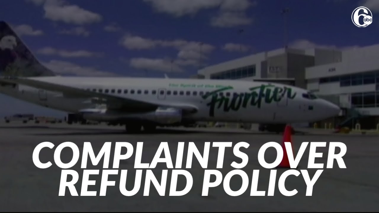 Complaints over Frontier's refund policy taken to airline - YouTube