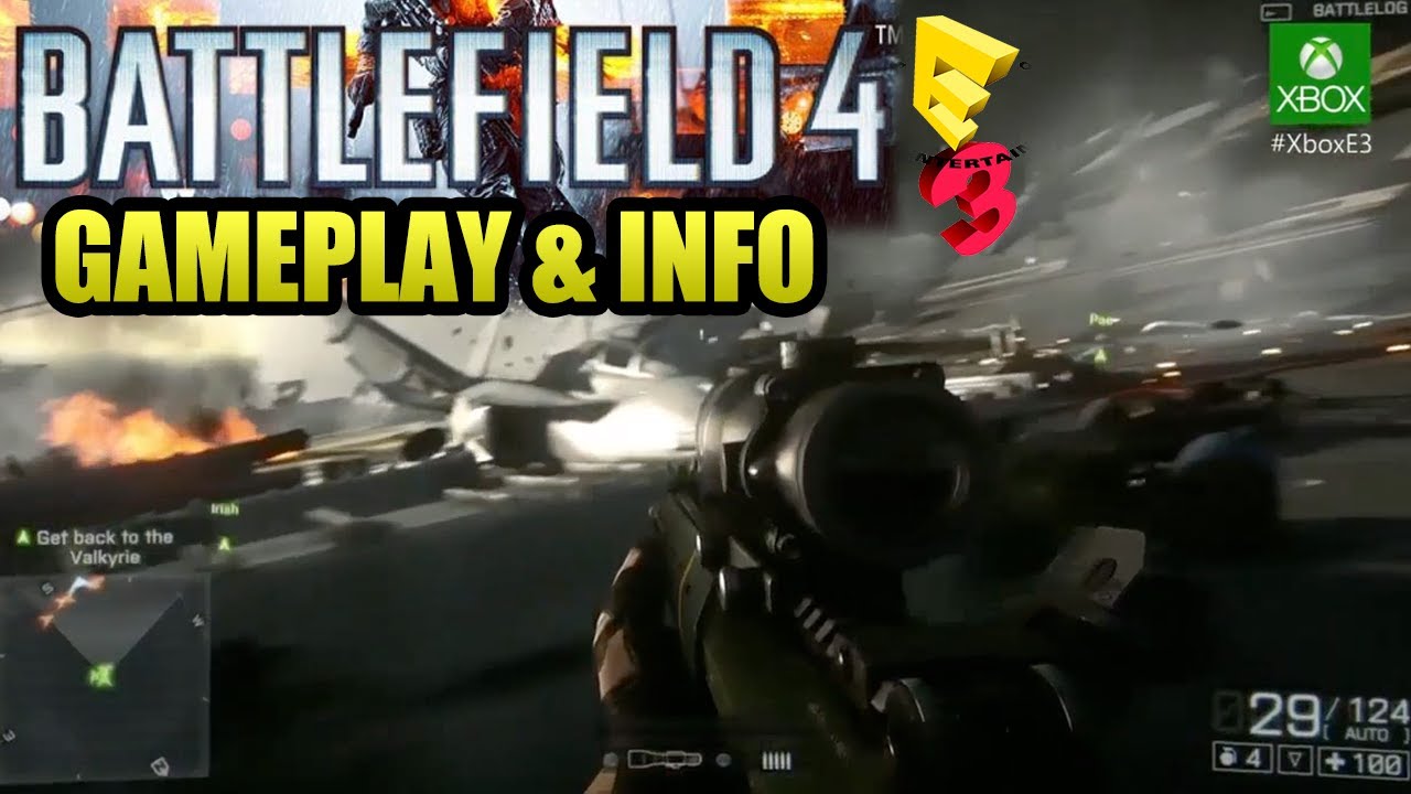 Battlefield 4 (BF4) GAMEPLAY - E3, XBOX ONE Gets DLC First, New ...