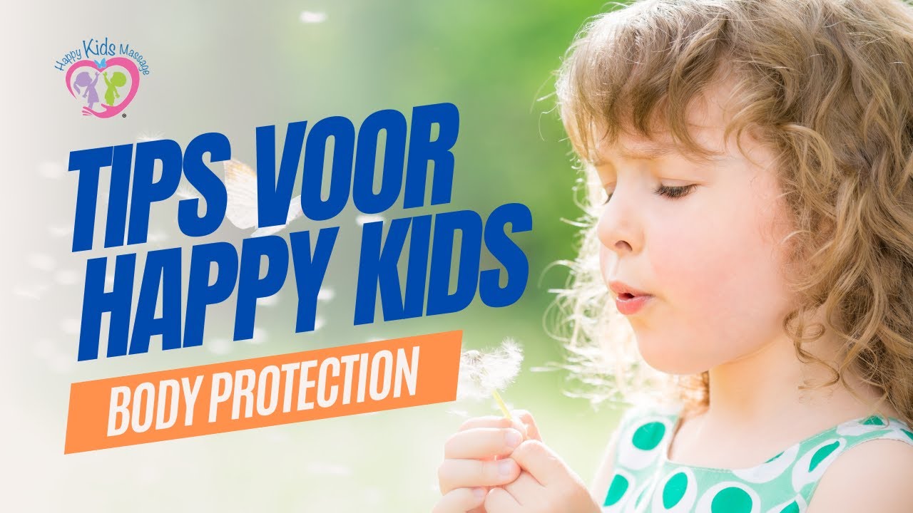 Tips voor Happy Kids. Body protection. - YouTube