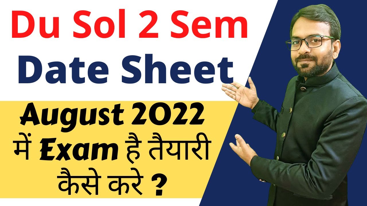 Du Sol 2nd semester exam date 2022 - YouTube
