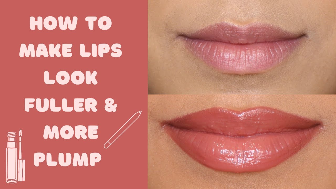How To Make Your Lips Look Fuller And More Plump Without Plumpers how-to-make-your-lips-look-fuller-and-more-plump-without-plumpers