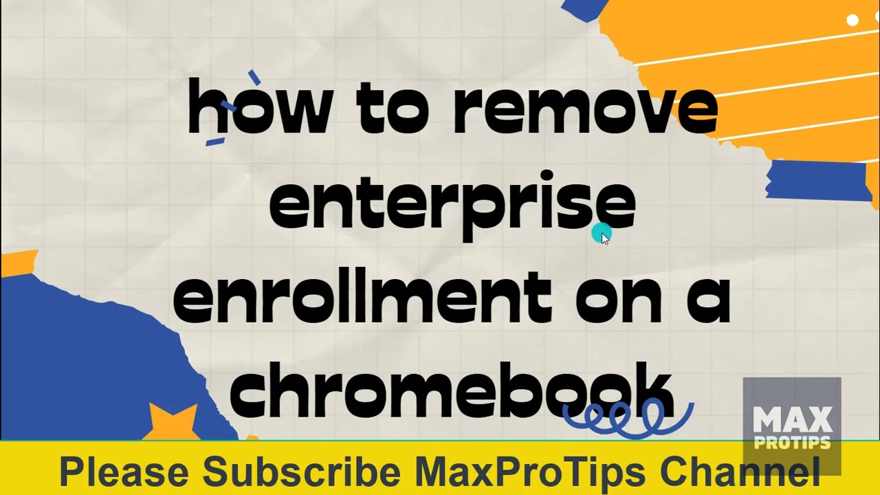 How to remove enterprise enrollment on a Chromebook - YouTube