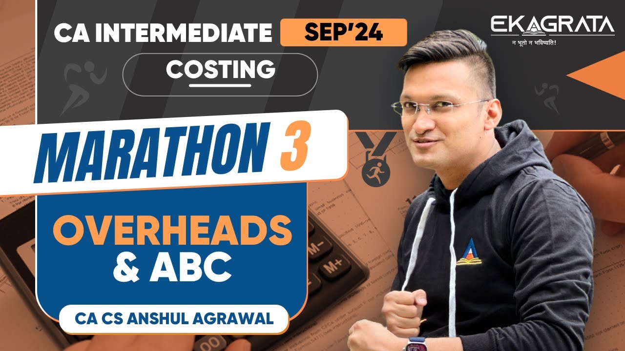 OVERHEADS & ABC Revision | CA Intermediate Cost & Management Accounting ...