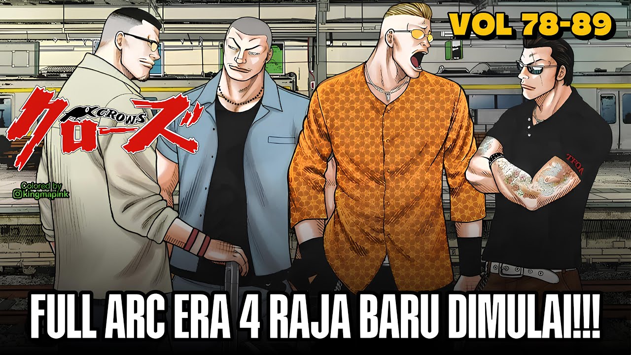 FULL ARC‼️ERA 4 RAJA BARU TOARUSHI DIMULAI | Alur Cerita Crows Vol 78 ...