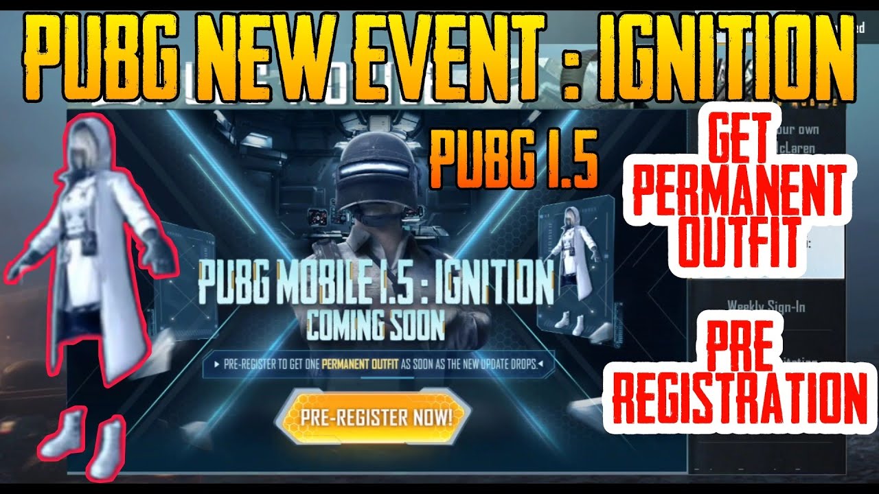 NEW EVENT PUBG MOBILE 1.5 IGNITION PRE REGISTRATION GET PERMANENT ...