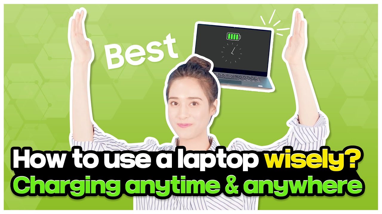 How to use a laptop wisely? Charging anytime & anywhere - YouTube