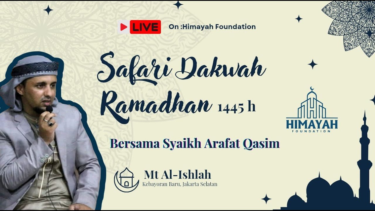 safari Dakwah Ramadhan 1445 H | Bersama Syaikh Arafat Qasim - YouTube