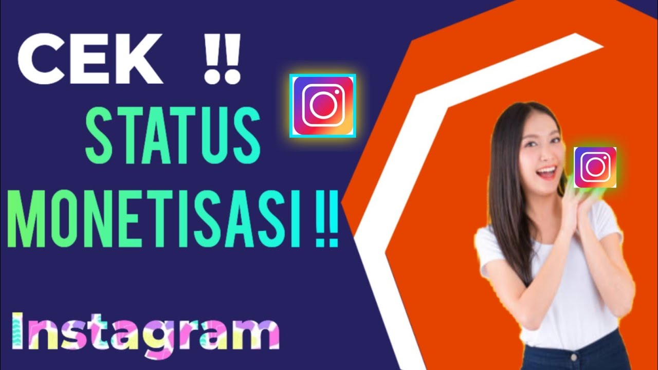 Cara Cek Status Monetisasi Akun Instagram Terbaru - YouTube
