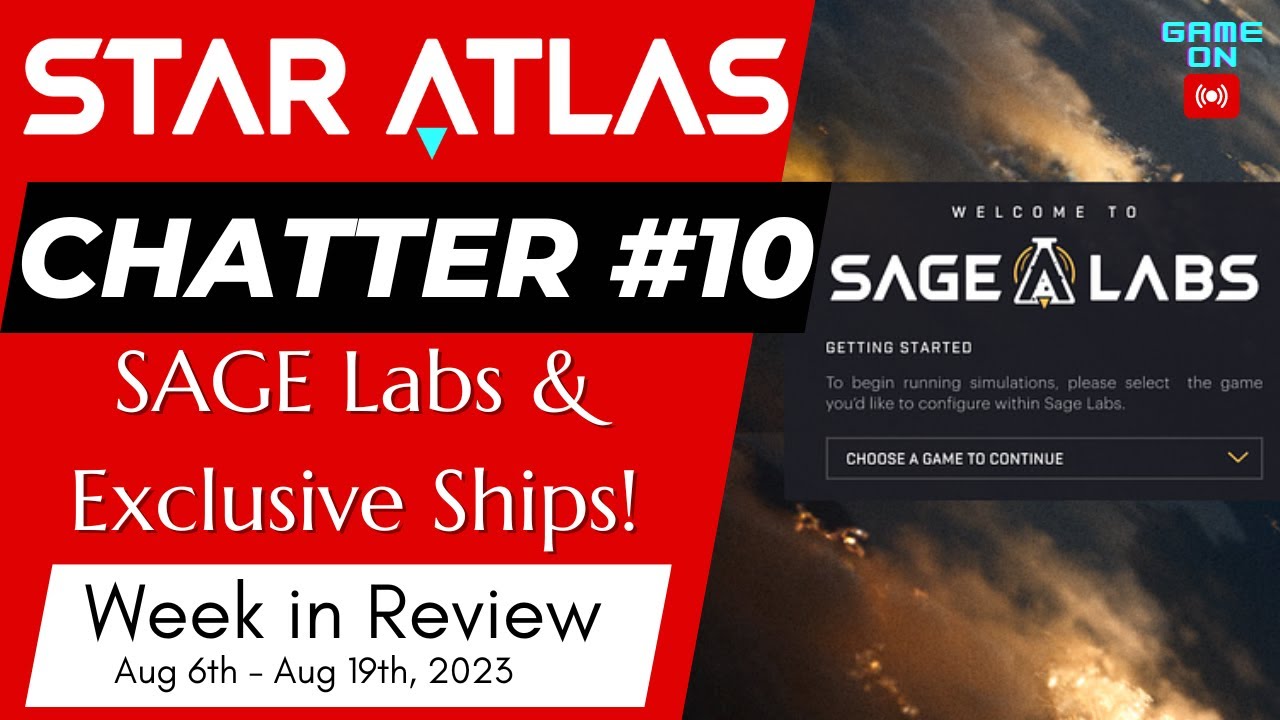 Star Atlas Chatter #10 - SAGE Labs & Exclusive Redeemable Ships! - YouTube