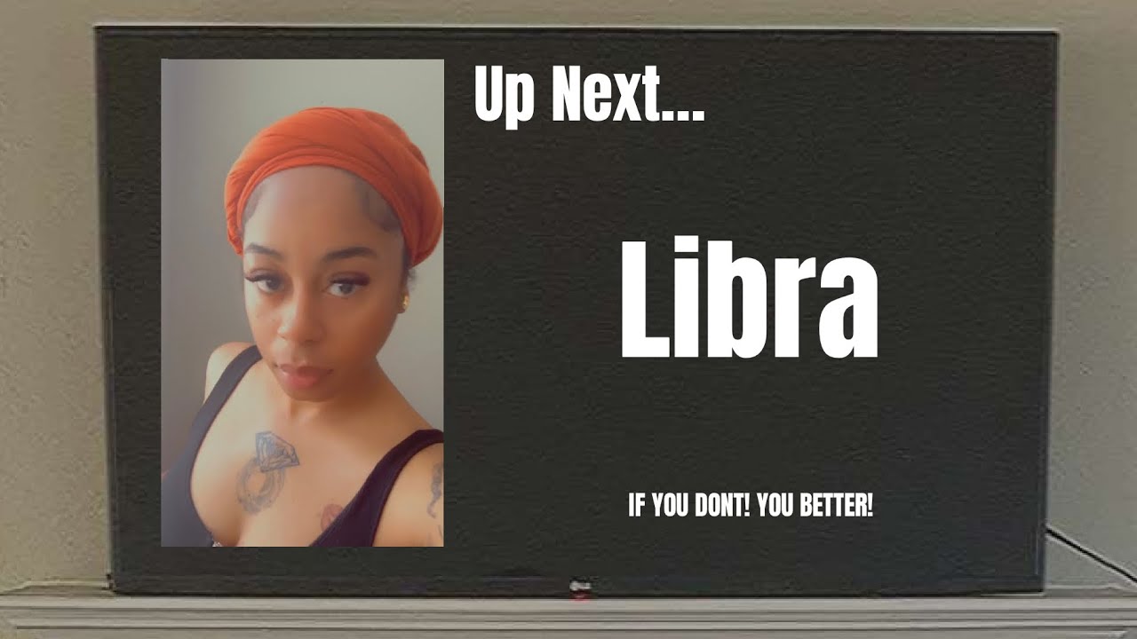 LIBRA | THE LIES THEY TELL YOU ARE GONNA BE OBVIOUS ! THE CARDI B ...