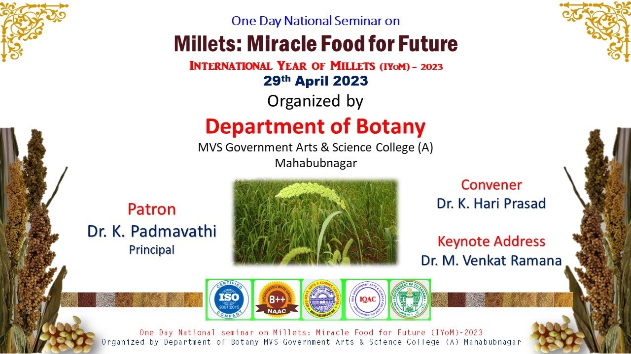 Millets: Miracle Food for Future @National Seminar - YouTube