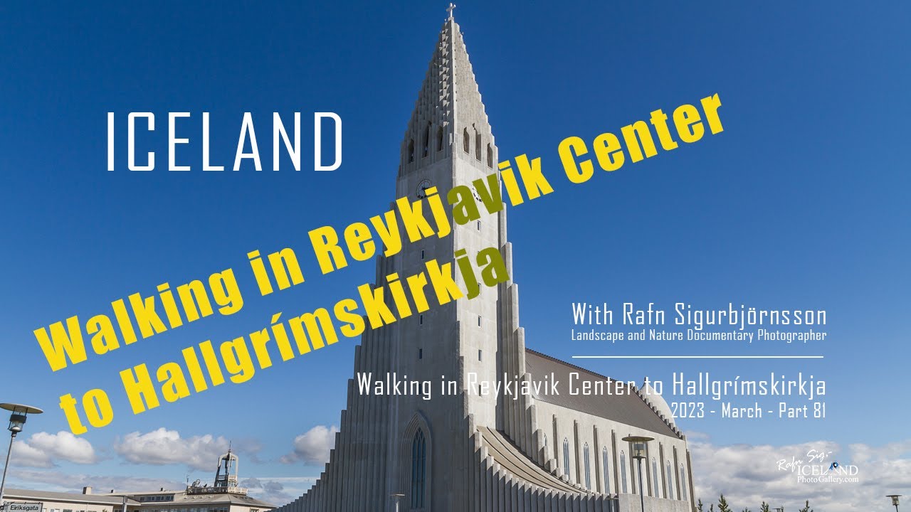 Iceland -Walking in Reykjavik Center to Hallgrímskirkja 2023│ Part 81 ...