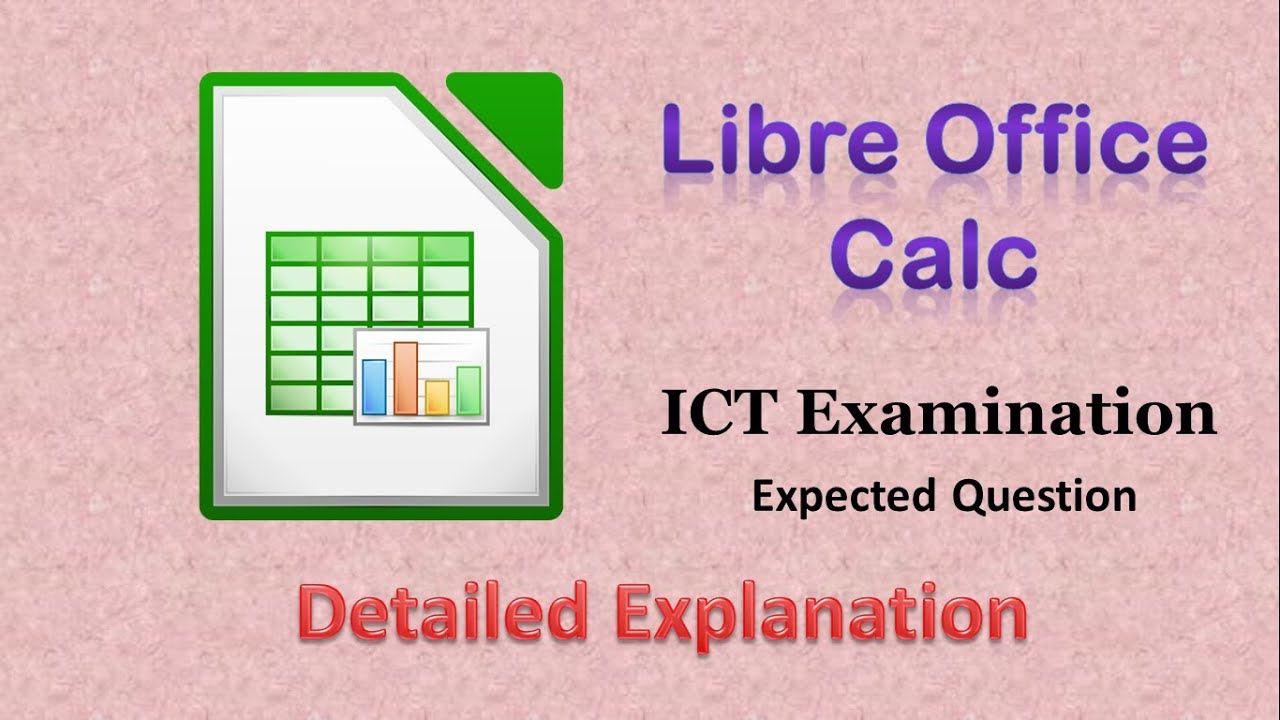 Libre Office Calc | Model Question | ICT Practical Exam | Expected ...