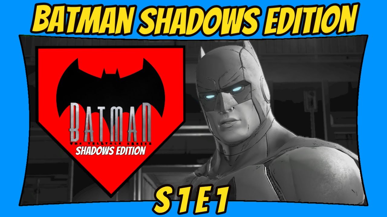 Batman The Telltale Series: Shadows Edition | Season 1: Episode 1 [Xbox ...