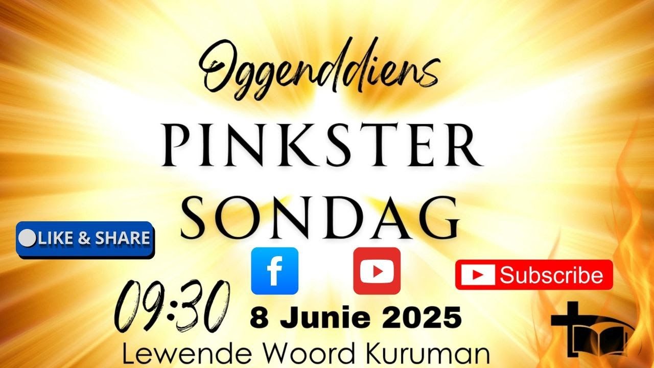Sondagoggenddiens | Lewende Woord Kuruman | 8 Junie 2025 | Pierre ...
