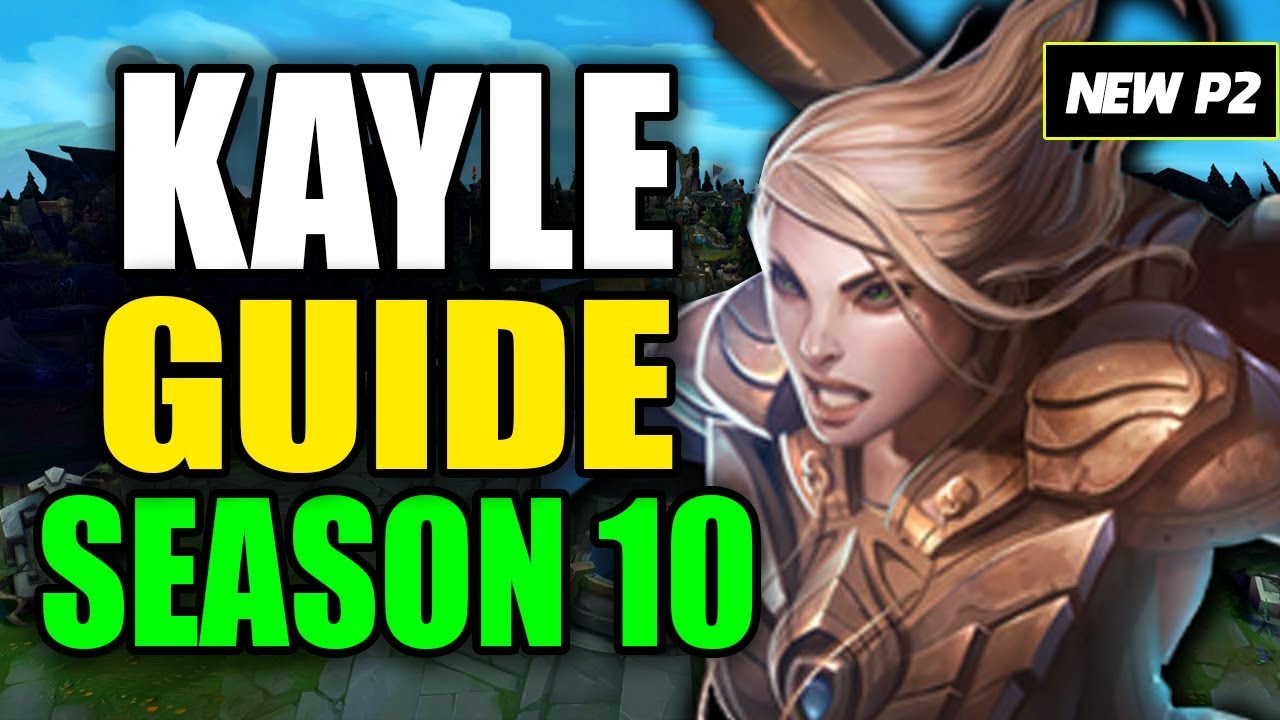 HOW TO PLAY KAYLE SEASON 10 - (Best Build, Runes, Playstyle) - S10 ...
