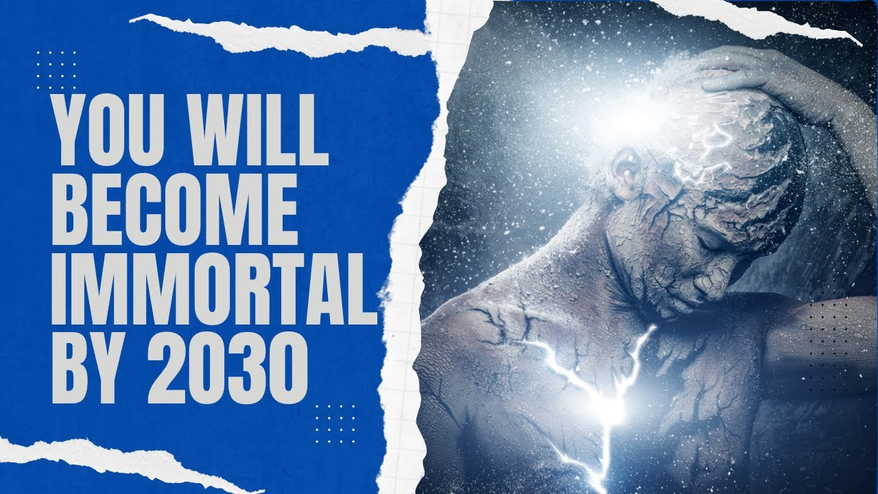 Humans To Achieve Immortality by 2030 - YouTube