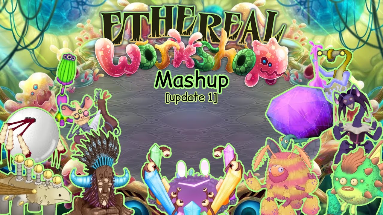 Ethereal Workshop Mashup update 1 - YouTube