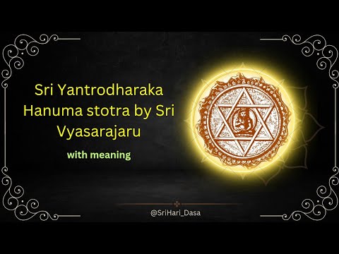 Sri Yantrodharaka Hanuma stotra by Sri Vyasarajaru - - with meaning ...