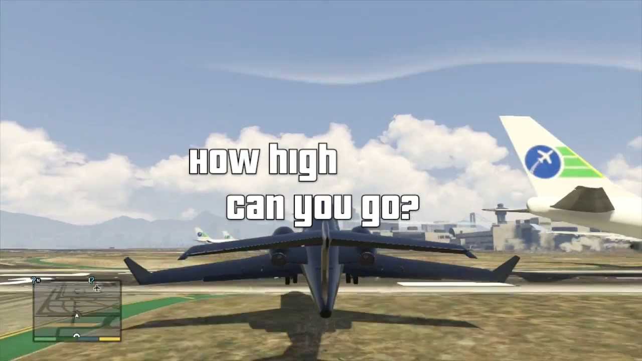 GTA V: How High Can You Go? - YouTube