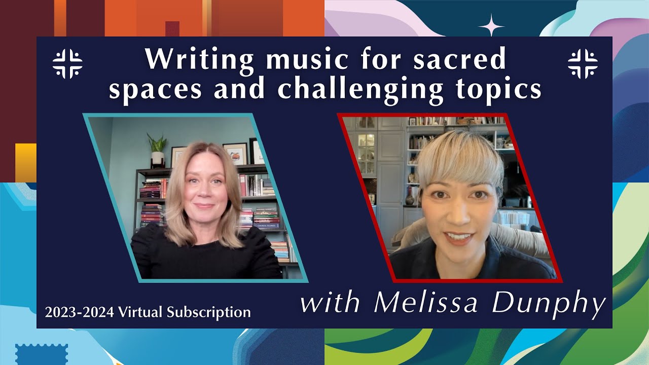 Writing music for sacred spaces and tough topics - A chat with Melissa ...