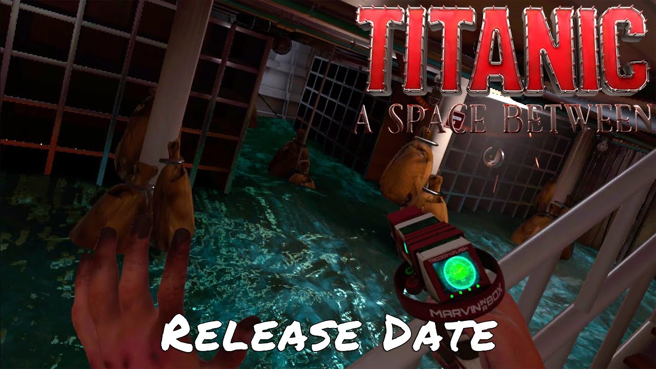 Titanic: A Space Between — Release Date - YouTube