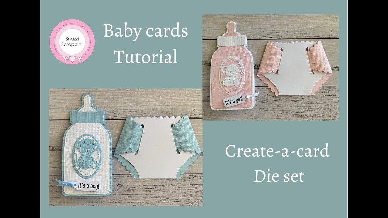 Create-a-card Baby Cards die set Tutorial - YouTube