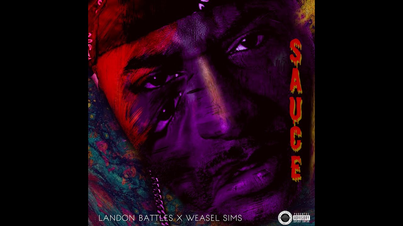 Landon Battles - Sauce feat. Weasel Sims (Official Video) - YouTube