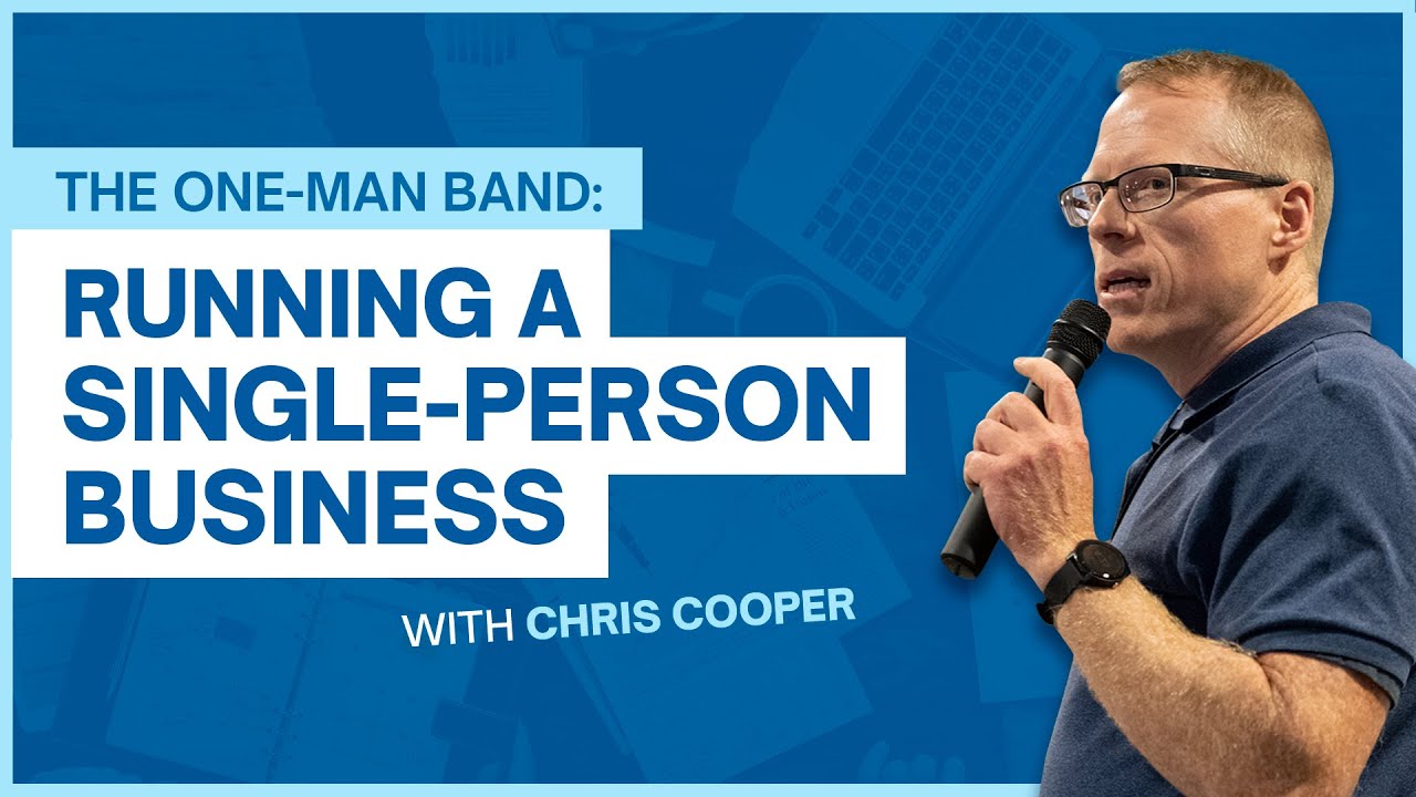 The One-Man Band: Running a Single-Person Business - YouTube
