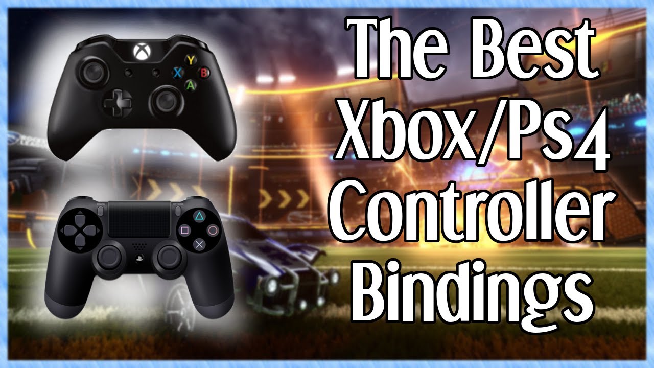 The Best PS4/Xbox Controller Bindings For Rocket League (My Bindings ...