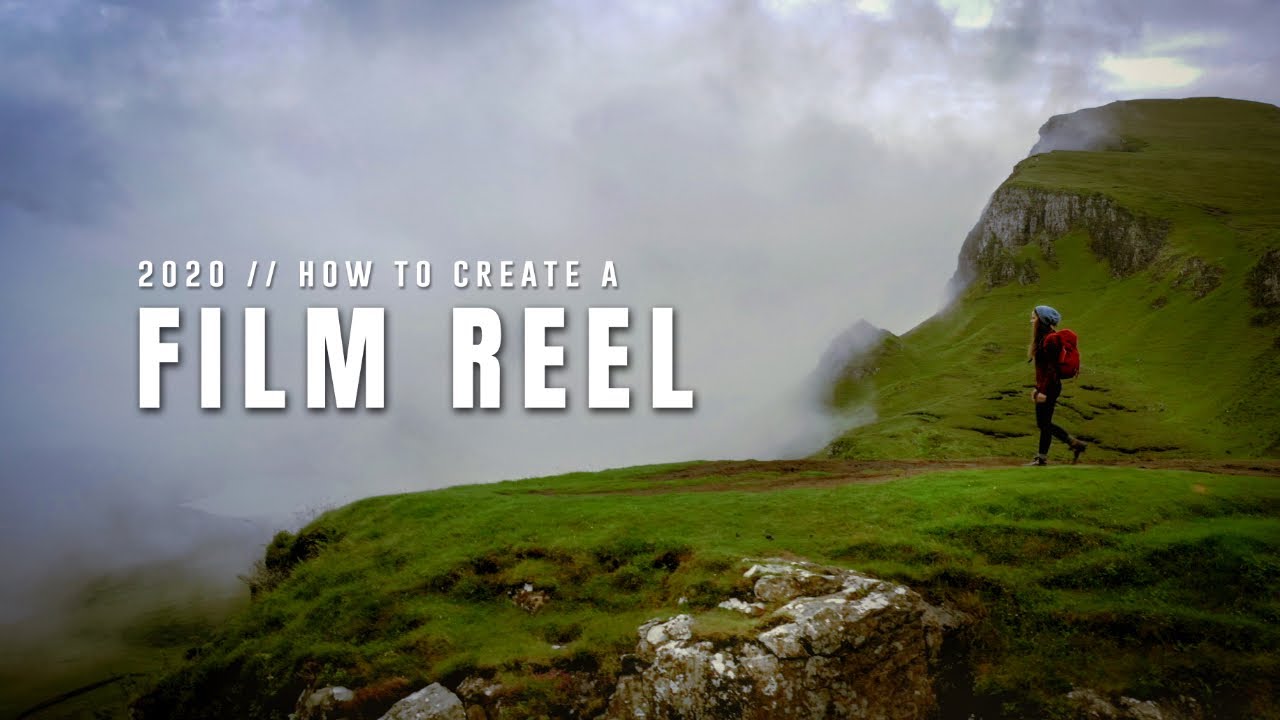 How to Make a FILM REEL | LUMIX GH5 in 2020 - YouTube