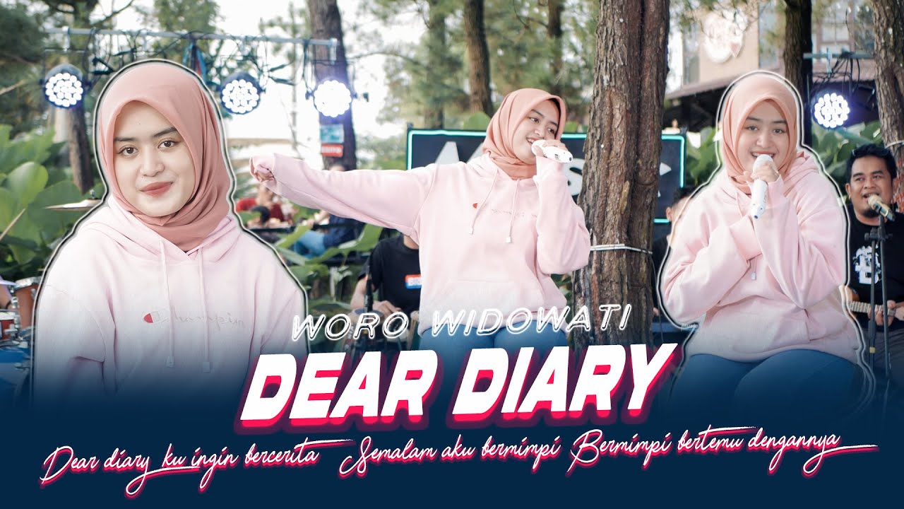 Woro Widowati - Dear Diary (Official Music Live) Dear diary, ini ...