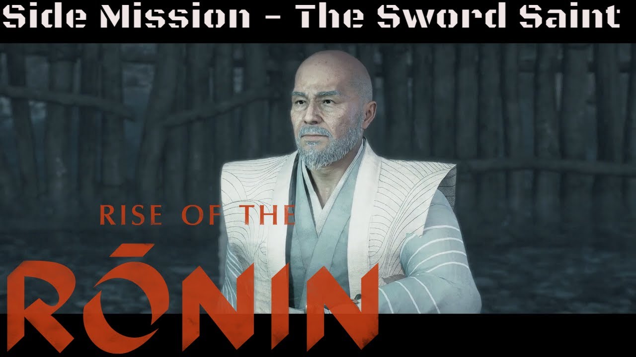 Rise of the Ronin - Side Mission The Sword Saint (PS5) - YouTube