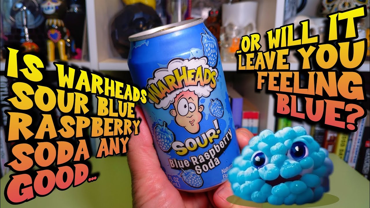 Is It Any Good? | Warheads Sour Blue Raspberry Soda Review #WarHeads # ...