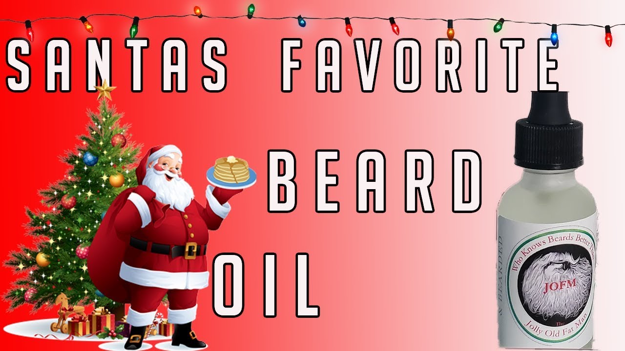 Santas Beard Oil and Beard Balm Review 2019| AMAZING Presentation ...