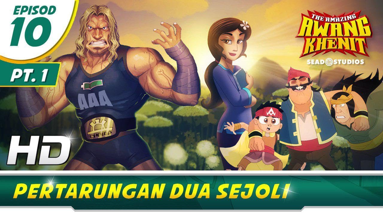AMAZING AWANG KHENIT - EPI 10 (BHG 1) PERTARUNGAN DUA SEJOLI [HD] - YouTube