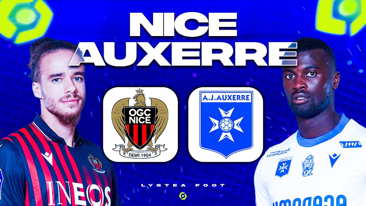 🔴NICE - AUXERRE 🔴 NICE pour l'EUROPE, l'AJA pour le MAINTIEN ! ogcn aja ...