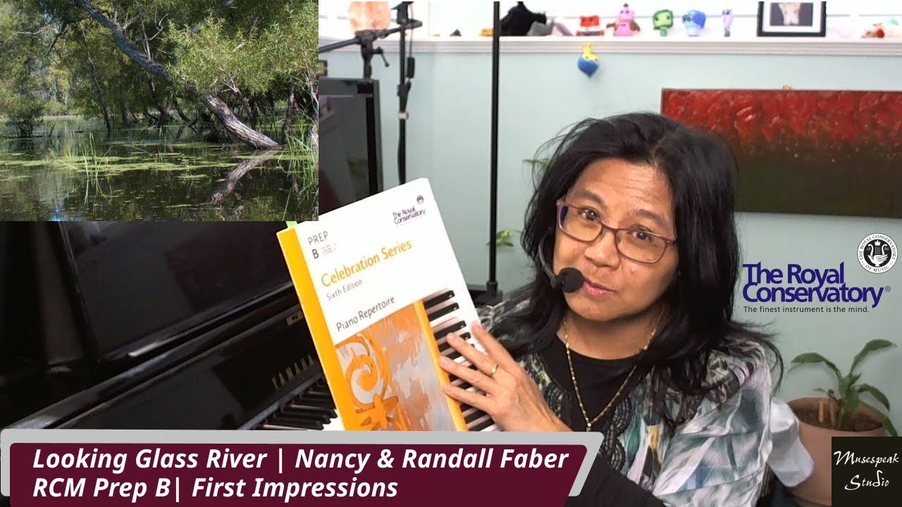 Looking Glass River | Nancy & Randall Faber | RCM Prep B | First ...