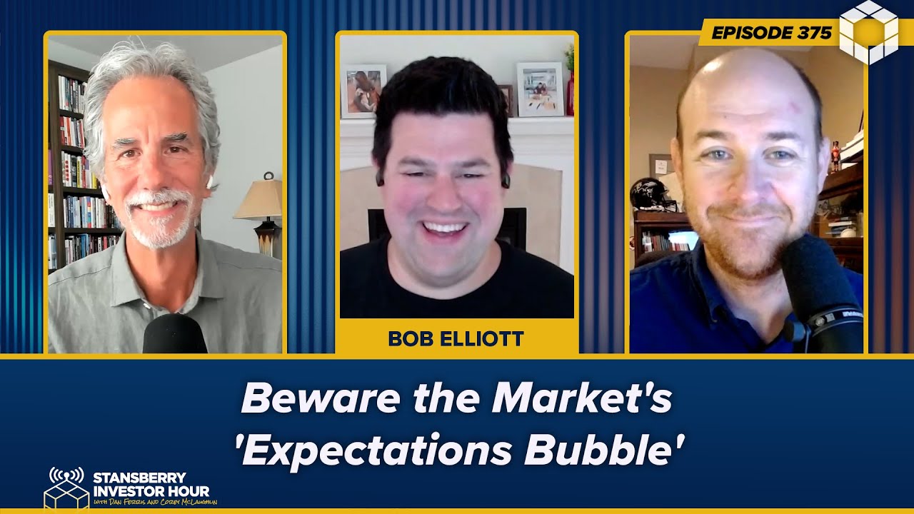 Beware the Market's 'Expectations Bubble' Asserts Bob Elliott - YouTube