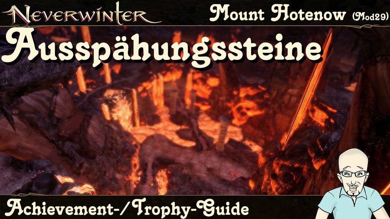 NEVERWINTER Fundorte der Ausspähungssteine BERG DER FLAMME MOD29 Mount ...