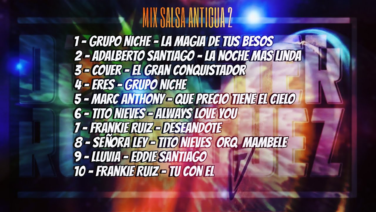 MIX SALSA ANTIGUA 2 - DJ Caster Rodriguez - YouTube